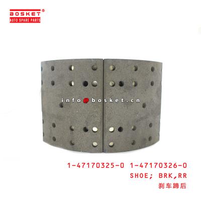 China 1-47170325-0 1-47170326-0 Rear Brake Shoe 1471703250 1471703260 Suitable for ISUZU CXZ51K 6WF1 for sale