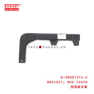 China 8-98001314-2 Mud Cover Bracket 8980013142 Suitable for ISUZU NMR for sale
