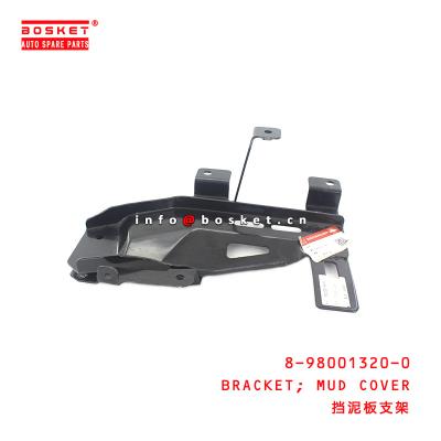 China 8-98001320-0 Mud Cover Bracket 8980013200 Suitable for ISUZU NMR for sale