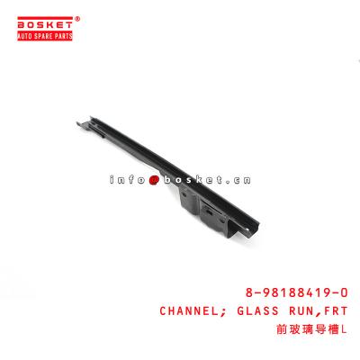 China 8-98188419-0 Front Glass Run Channel Suitable for ISUZU VC46 8981884190 for sale