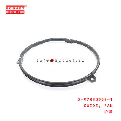China 8-97350995-1 Fan Guide Suitable for ISUZU NPR 8973509951 for sale