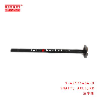 China 1-42171484-0 Rear Axle Shaft Suitable for ISUZU ESFRFS 1421714840 for sale