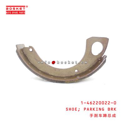 China 1-46220022-0 Parking Brake Shoe Suitable for ISUZU  10PE1 1462200220 for sale