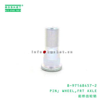 China 8-97168457-2 Truck Chassis Parts Front Axle Wheel Pin 8971684572 For ISUZU 600P for sale