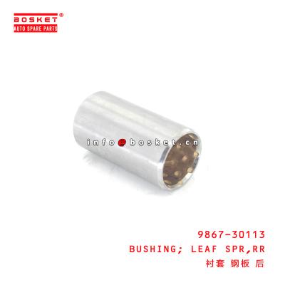 China 9867-30113 Rear Leaf Spring Bushing  for ISUZU HINO500 for sale