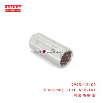 China 9993-12102 Front Leaf Spring Bushing for ISUZU HINO500 for sale