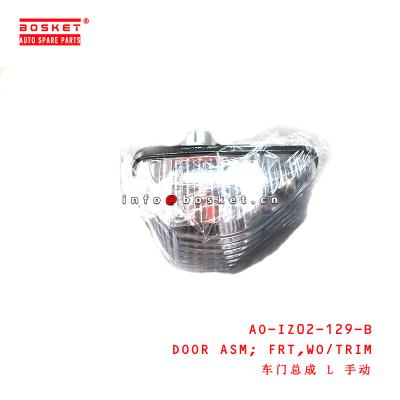 China AO-IZ02-129-B Without Trim Frt Door Assembly  for ISUZU 700P NKR NPR 4HK1 for sale