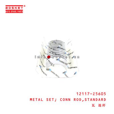 China 12117-Z5606 Standard Connecting Rod Metal Set for ISUZU UD-NISSAN FE6TC-24V FE6B-12V FE6T-12V for sale