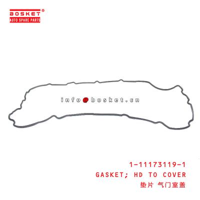 China 1-11173119-1 HeaD TO COVER GASKET For ISUZU CXZ51K 6WF1 1111731191 for sale