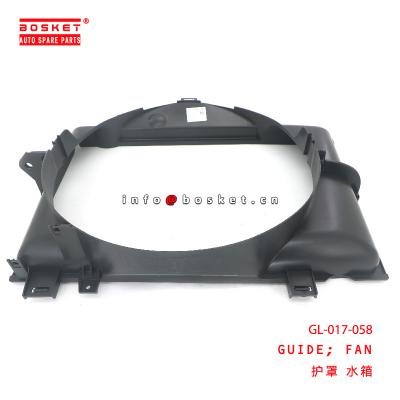 China GL-017-058 Fan Guide for ISUZU DMAX GL-017-058 for sale