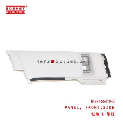 China 8-97466419-0 SIDE FRONT PANEL suitable for ISUZU FVR  8974664190 for sale