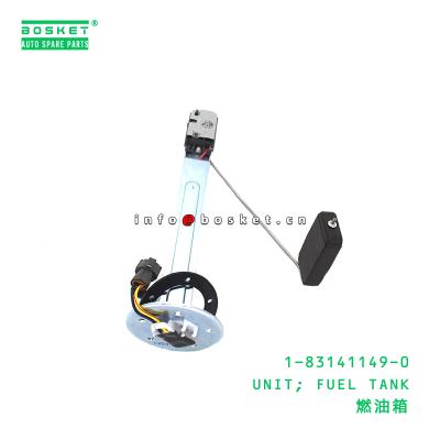 China 1-83141149-0 Fuel Tank Unit suitable for ISUZU   1831411490 for sale