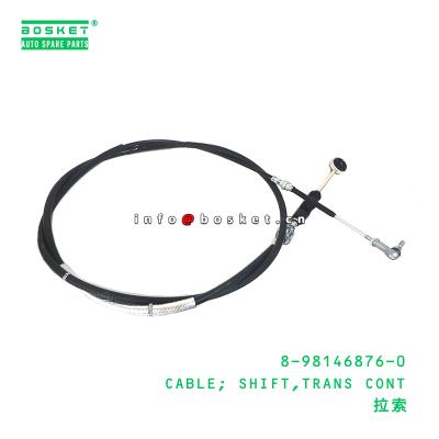 China 8-98146876-0 Transmission Control Select Cable suitable for ISUZU   8981468760 for sale