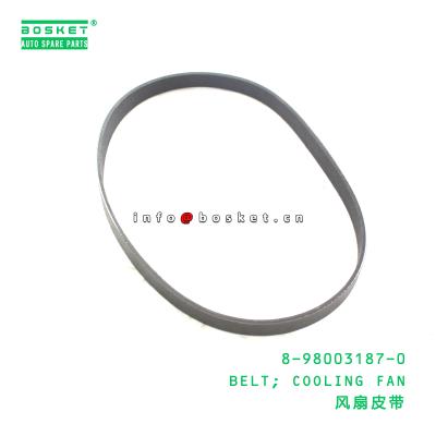 China 8-98003187-0 BELT; COOLING FAN suitable for ISUZU ELF 700P 4HK1 8980031870 for sale