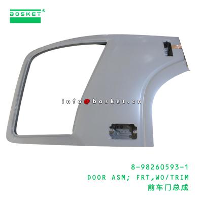 China 8-98260593-1 DOOR ASM; FRT,WO/TRIM suitable for ISUZU 8982605931 for sale