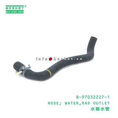 China 8-97032227-1 HOSE; WATER,RAD OUTLET suitable for ISUZU 8970322271 for sale