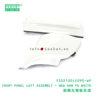 China 5302100LE090-WP FRONT PANEL LEFT ASSEMBLY - NEW HAN YU WHITE suitable for JAC N56 N75 N80 N90 N120 5302100LE090-WP for sale