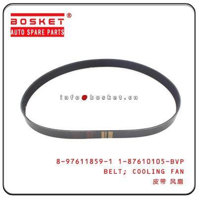 China 8976118591 187610105BVP Cooling Fan Belt  For Isuzu 6HK1 FVR34 8-97611859-1 1-87610105-BVP for sale