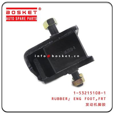 China 1-53215108-1 1532151081 Isuzu CXZ Parts Front Engine Foot Rubber For 6WF1 CVZ for sale