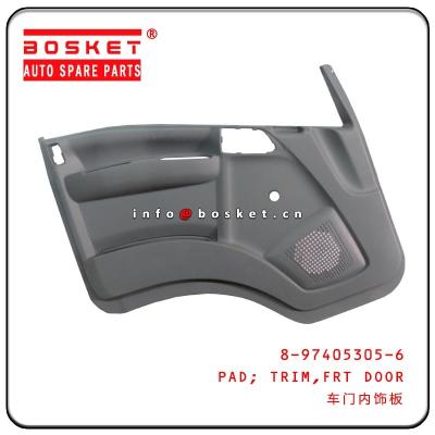China 700P  8-97405305-6 8974053056 Isuzu NPR Parts Front Door Trim Pad L for sale