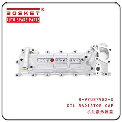 Cina 8-97027982-0 un cappuccio di 8970279820 4HF1 Isuzu Replacement Parts Oil Radiator in vendita