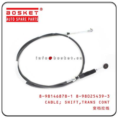 China NPR 4HK1 Transmission Control Shift Cable 8-98146878-1 8-98025439-3 for sale