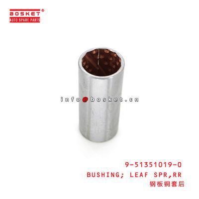 China 9-51351019-0 9-51351040-0 9513510190 9513510400 Rear Leaf Spring Bushing For ISUZU FTR113 for sale