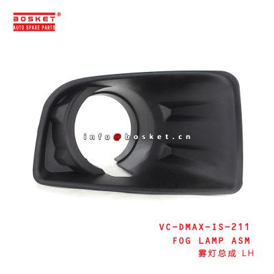 China VC-DMAX-IS-211 VCDMAXIS211 Fog Lamp Assembly LH For ISUZU D-MAX 2013-2015 for sale