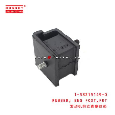 China 1-53215149-0 Front Engine Foot Rubber 1532151490 for ISUZU FTR FVR for sale