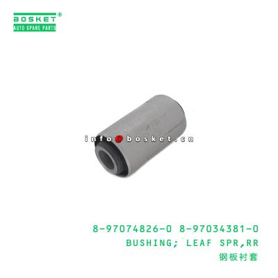 China 8-97074826-0 8-97034381-0 Rear Leaf Spring Bushing 8970748260 8970343810 For ISUZU NKR55 4JB1 for sale