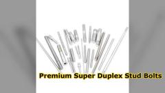 High Quality Super Duplex Stainless Steel Stud Bolts
