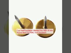 Cup Head Insulation Welded Pins With 30 Mm Round Base For HVAC Duct Insulation