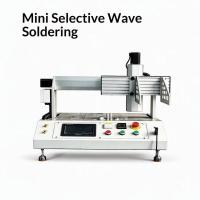 China PCB Selective Wave Soldering Machine Spot Drag Soldering Teaching Programming High Precision Desktop Solder for PCBA Assembly for sale