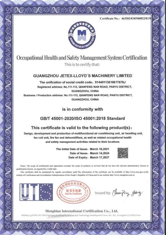Occupational Health and Safety Management System Certification - GUANGZHOU JETEX-LLOYD'S MACHINERY LTD