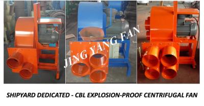 China CBL-56A (motor power: 5.5KW) marine explosion-proof centrifugal fan for sale