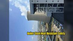 Boiler Steel Structure Heat Resistant Safe Stable