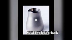 Nickel Alloy Reducer Welding China Factory