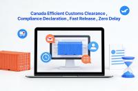 Quality Canada Efficient Customs Clearance Compliance Declaration Fast Release Zero for sale