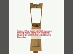 Custom IC Test Socket with CNC Aluminum Housing Precise Testing BGA Test Socket Housing KR-42H9-PK Test Socket Housing Machining