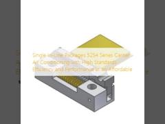 Single In-Line Packages 5254 Series Carrier Air Conditioning with High Standards Efficiency and Performance at an Affordable