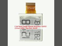 E Ink Paper Display Module Resolutie 152x152 2.9 inch 24PIN Pixel Pitch 181x181