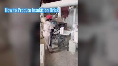How To Produce The Insulation Brick