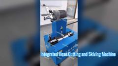 Integrated Hose Cutting and Skiving Machine