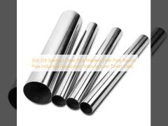 304 316 Stainless Steel Pipe Welded  Steel Pipe Round Pipe Industrial Application Manufacturer Direct Sales