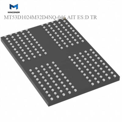 China Memory Integrated Circuits MT53D1024M32D4NQ-046 AIT ES:D TR zu verkaufen