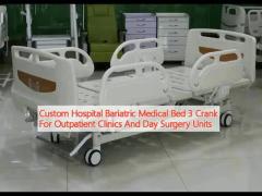 Custom Hospital Bariatric Medical Bed 3 Crank voor poliklinieken en dagchirurgie-eenheden