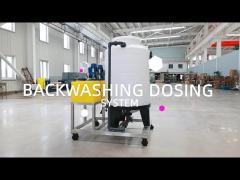 What is backwashing dosing system - JUFU WATER TECHNOLOGY