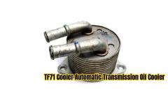 TF71 Cooler Automatic Transmission Oil Cooler AT Transmission for Peugeot