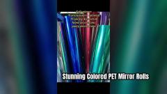 PET roll material colored mirror