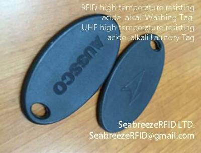 China Resistencia da alta temperatura del RFID, etiqueta que se lava del acide y del álcali, resistencia de la frecuencia ultraelevada, acide y etiqueta des alta temperatura del lavadero del álcali en venta